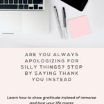 Career Advice: Say Thank You, Not Sorry - The Savvy Working Mom