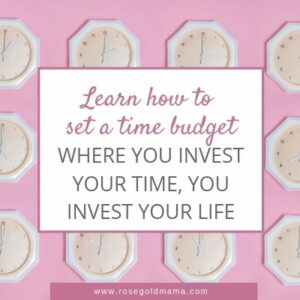 How To Budget Time - The Savvy Working Mom