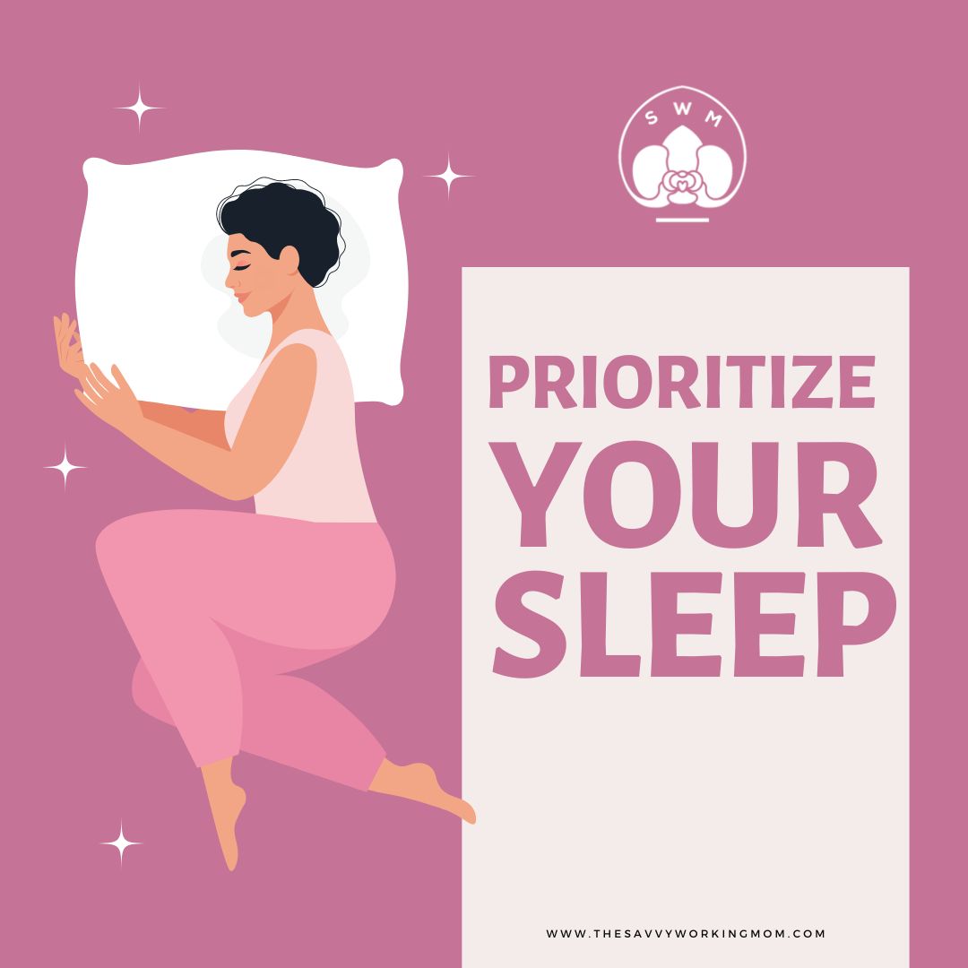 Mental Health and Motherhood: Prioritize Your Sleep - The Savvy Working Mom